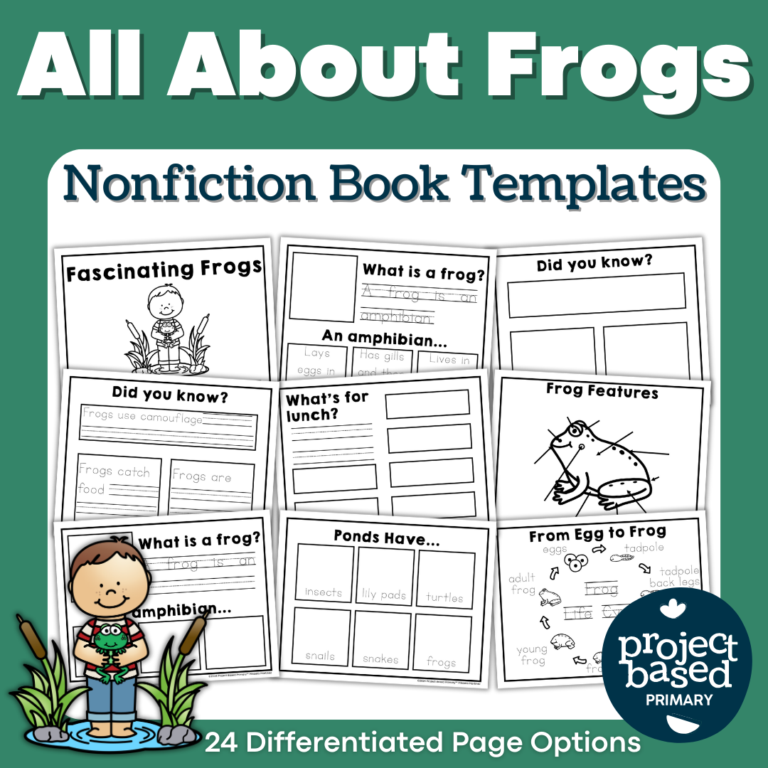 All About Frogs Nonfiction Book Templates – Project Based Primary