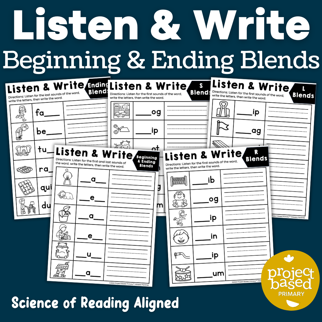 Blends Listen and Write No Prep Pack – Project Based Primary