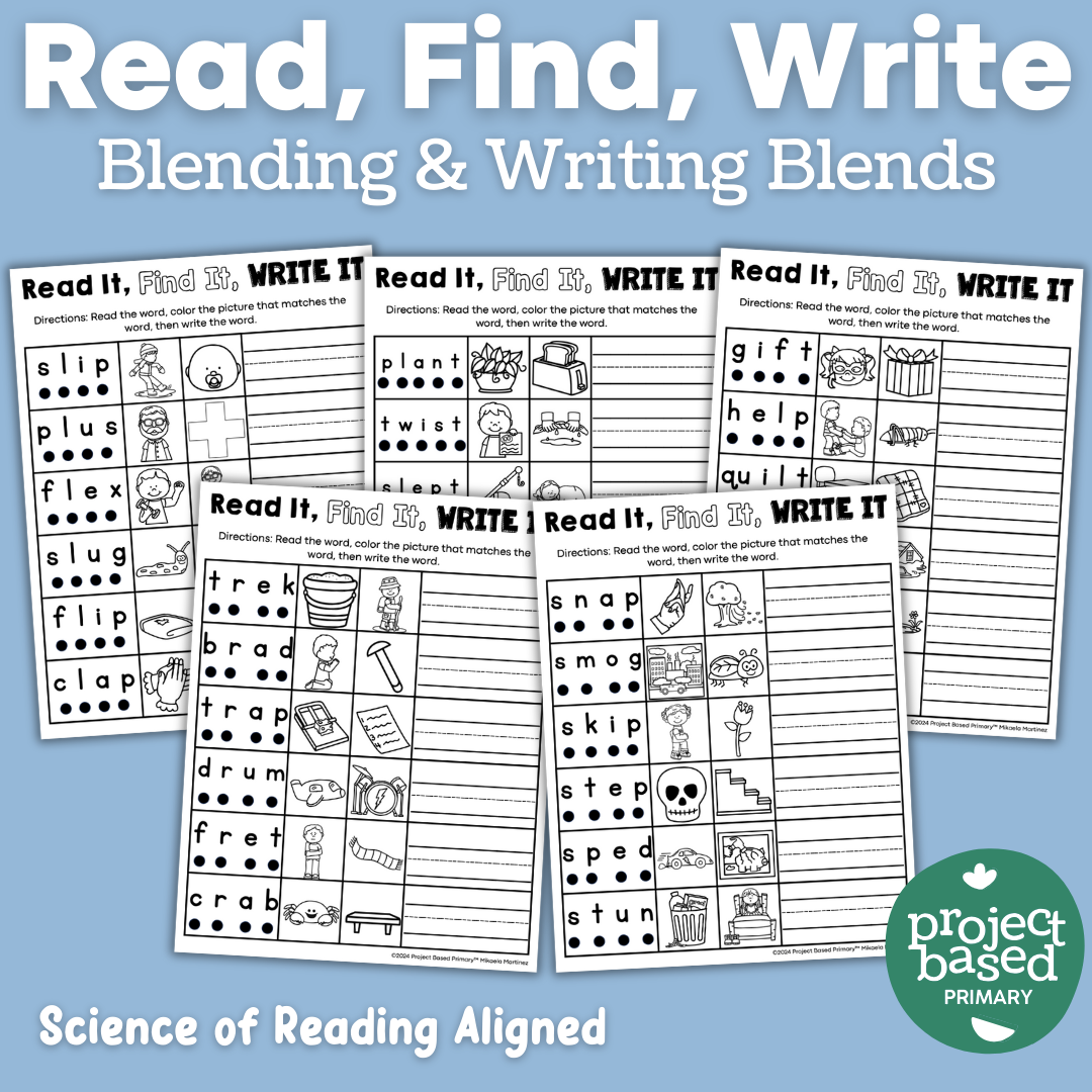 Blends Read Find Write No Prep Pack – Project Based Primary