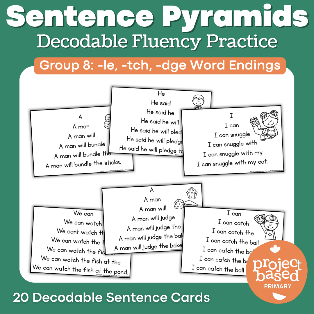 Decodable Sentence Fluency Pyramids Set 8 -le, -tch, -dge Word Endings ...