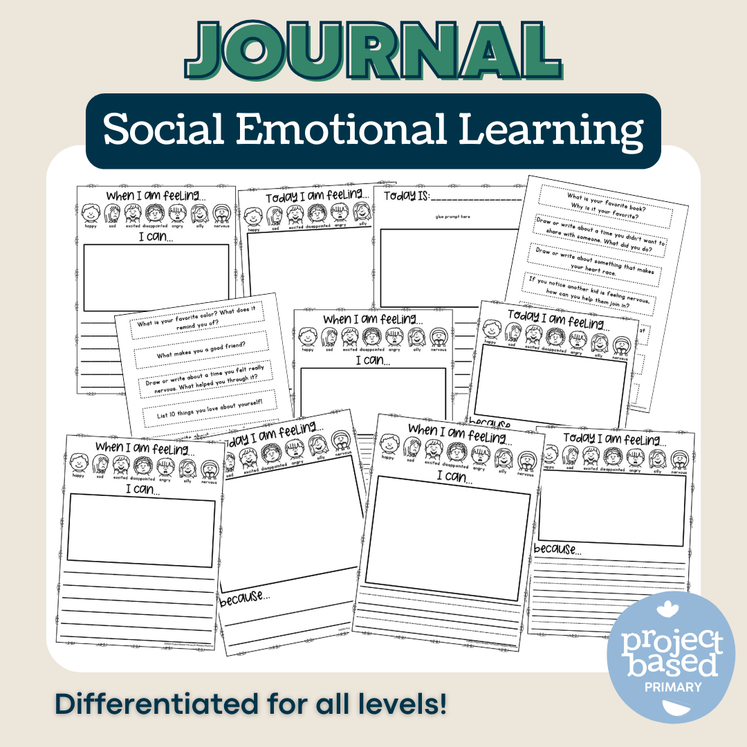 Social Emotional Learning Journal – Project Based Primary