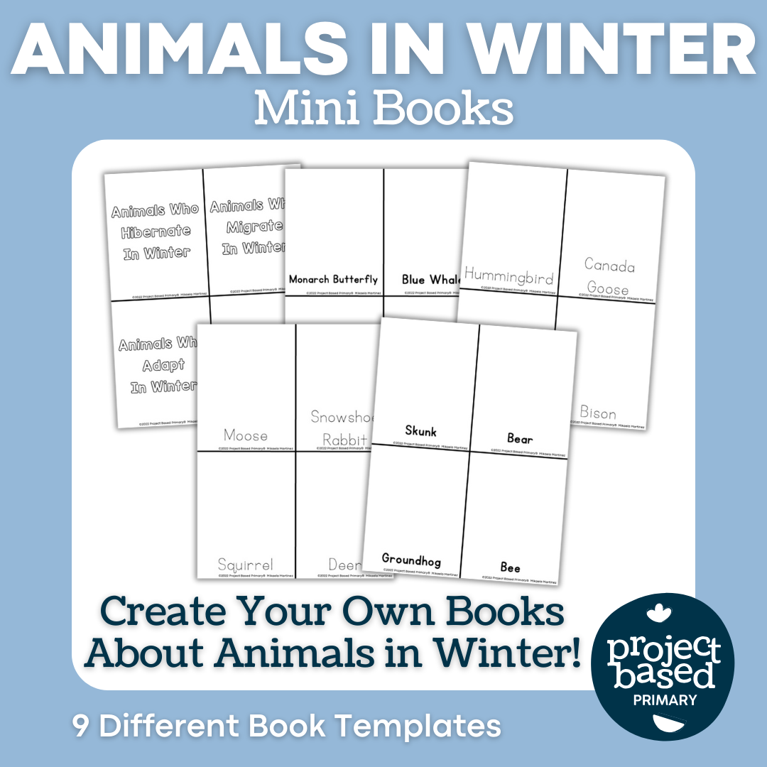 Animals in Winter: Mini Books – Project Based Primary