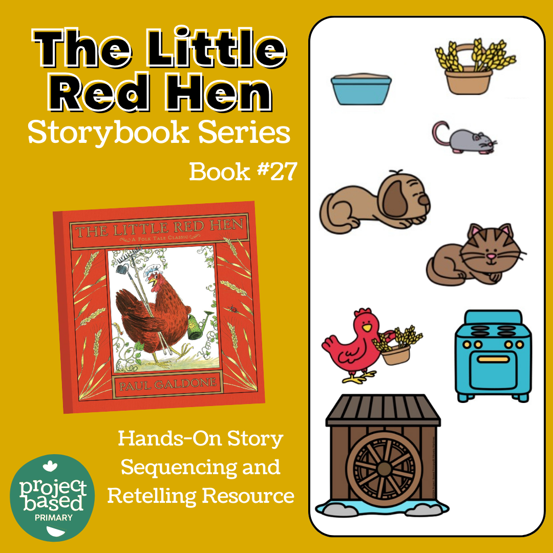Little Red Hen Storybook Series Book 27 – Project Based Primary