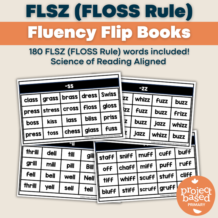 FLSZ (Floss Rule) Fluency Flip Book – Project Based Primary