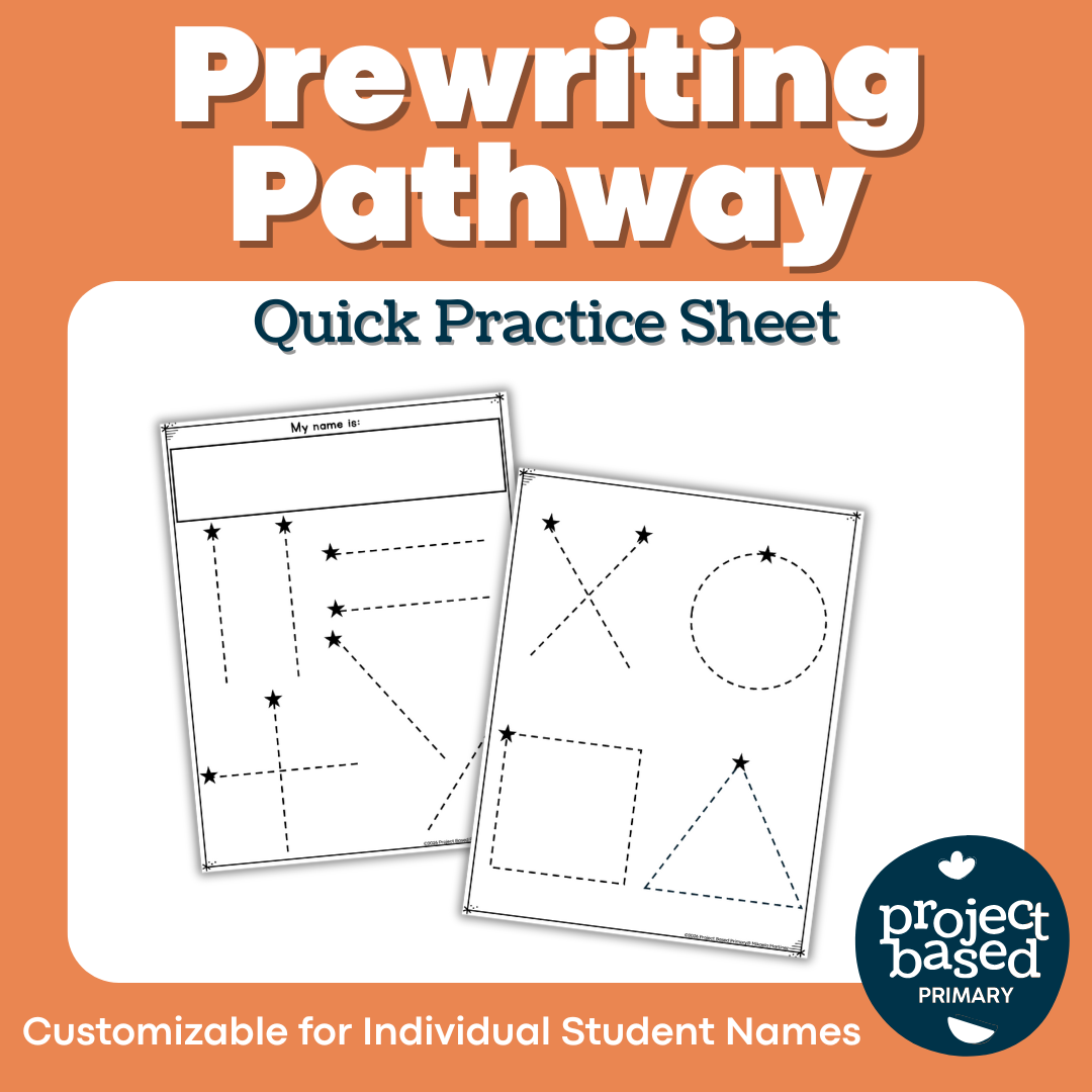 Prewriting Pathway Quick Practice Sheet – Project Based Primary